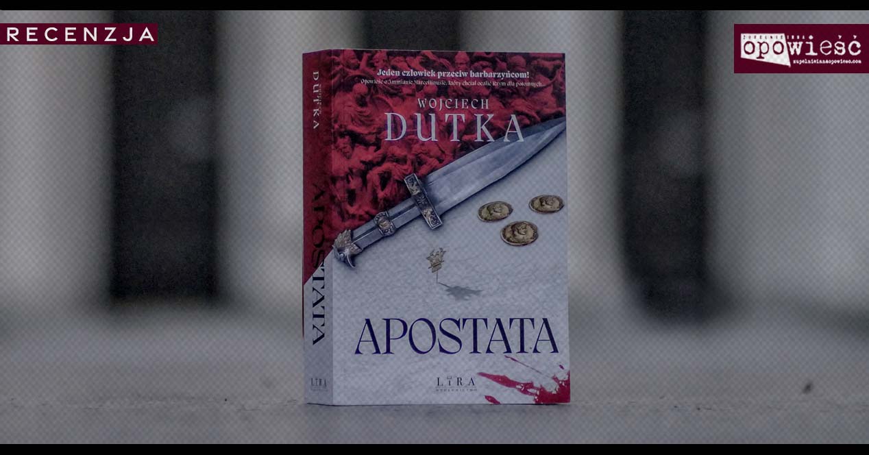 Prometeusz, który nie uratował Imperium | Wojciech Dutka, Apostata