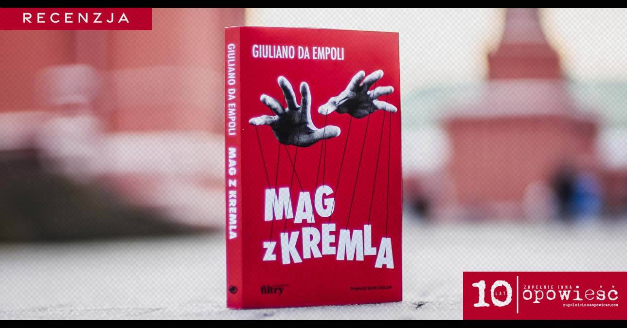 Jak stworzyć "Cara" | Guiliano da Empoli, Mag z Kremla