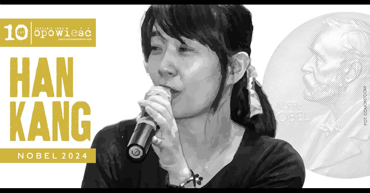 Han Kang laureatką Literackiej Nagrody Nobla 2024 | Za prozę poetycką ...
